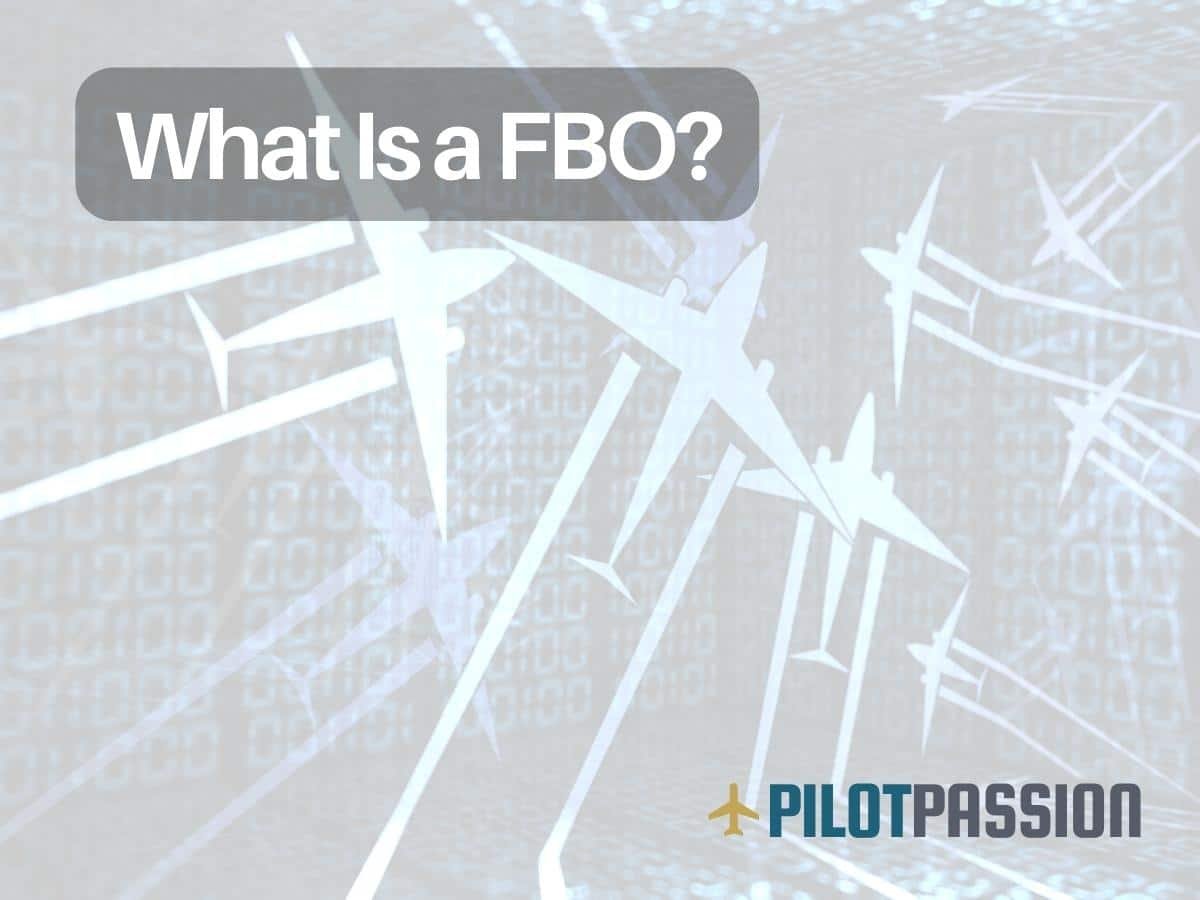 What is a FBO (Fixed-Based Operator)? A Quick Guide for Aviation ...